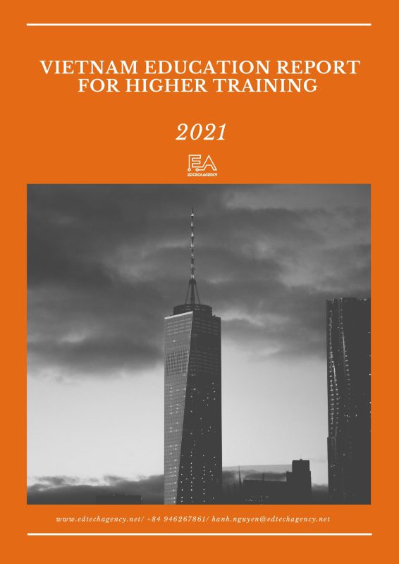 Vietnam education report for higher training 2021 - Edtech Agency