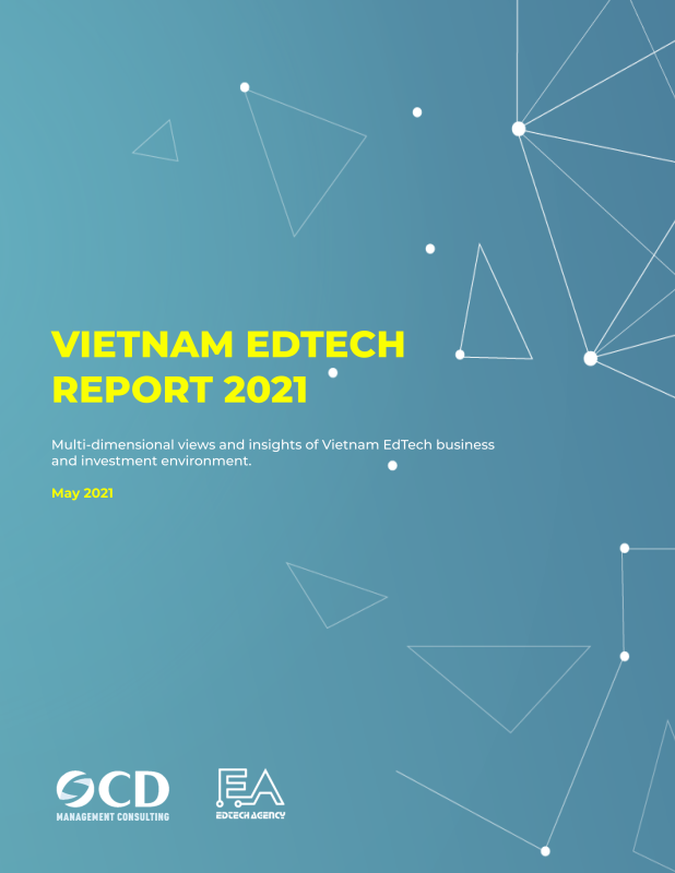 Vietnam EdTech Report 2021 | OCD & EdTech Agency - Edtech Agency